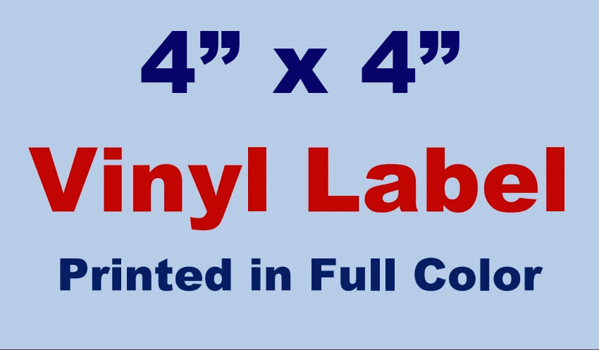 Vinyl Labels - 4" x 4" (Full Color) – American Business Forms & Envelopes